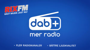 RIX FM – Nu även på DAB+ - RIX FM